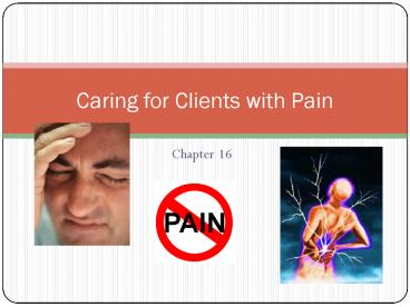 PPT – Caring for Clients with Pain PowerPoint presentation | free to ...