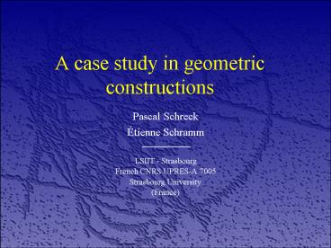 PPT – A case study in geometric constructions PowerPoint presentation ...