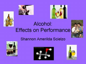 PPT – Alcohol: Effects on Performance PowerPoint presentation | free to ...