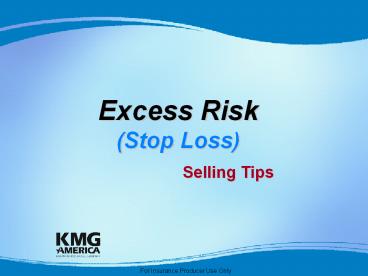 Excess Risk (Stop Loss) presentation | free to view