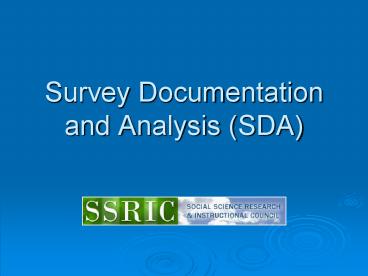 Survey Documentation and Analysis SDA presentation | free to view