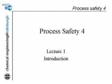 PPT – Process Safety 4 PowerPoint presentation | free to view - id ...