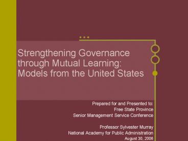 PPT – Strengthening Governance through Mutual Learning: Models from the ...