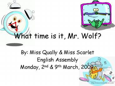 What time is it, Mr. Wolf presentation | free to view