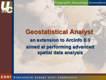 PPT – Geostatistical Analyst PowerPoint presentation | free to view ...