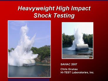 Heavyweight High Impact Shock Testing presentation | free to view
