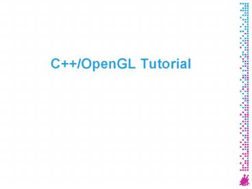 PPT – C OpenGL Tutorial PowerPoint presentation | free to view - id ...