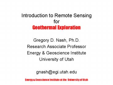 Introduction to Remote Sensing for Geothermal Exploration presentation ...