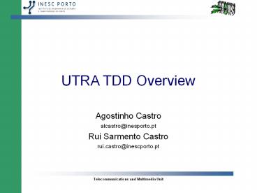 PPT – UTRA TDD Overview PowerPoint presentation | free to download - id: 11a48f-NGVhM
