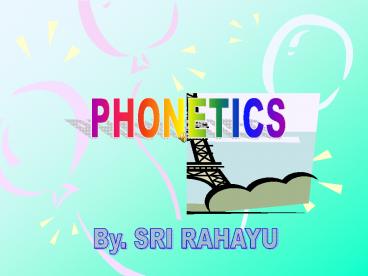 PHONETICS presentation | free to view