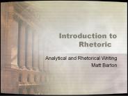 PPT – Rhetoric PowerPoint presentation | free to view - id: 253886-NDkyM