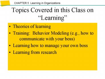 PPT – Topics Covered in this Class on Learning PowerPoint presentation ...