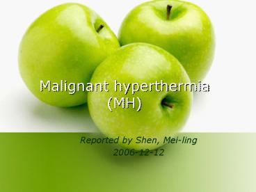 Malignant hyperthermia MH presentation | free to view