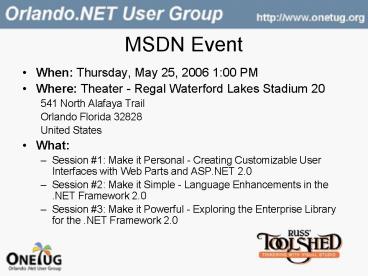 PPT – MSDN Event PowerPoint presentation | free to view - id: 11b3a9-MmUyZ