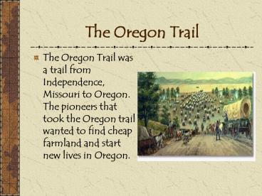 The Oregon Trail presentation | free to view