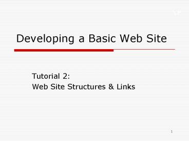 PPT – Developing a Basic Web Site PowerPoint presentation | free to ...