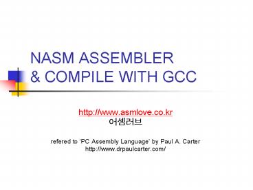 NASM ASSEMBLER presentation | free to view