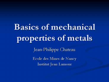 PPT – Basics of mechanical properties of metals PowerPoint presentation ...