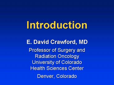 PPT – E. David Crawford, MD PowerPoint presentation | free to download ...