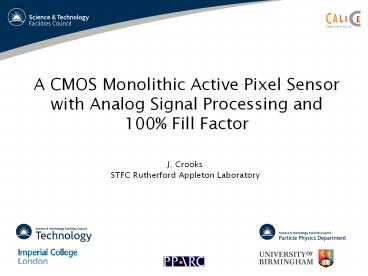 PPT – A CMOS Monolithic Active Pixel Sensor with Analog Signal Processing and 100% Fill Factor ...