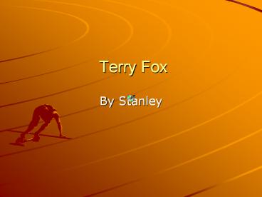 Terry Fox presentation | free to view