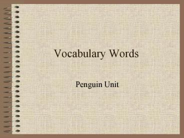 PPT – Vocabulary Words PowerPoint presentation | free to view - id ...