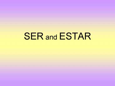 SER and ESTAR presentation | free to view