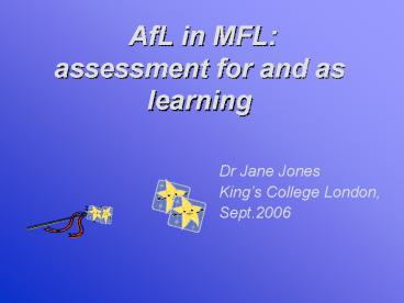 AfL in MFL: assessment for and as learning presentation | free to view