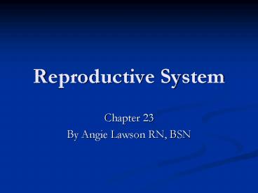 PPT – Reproductive System PowerPoint presentation | free to view - id ...