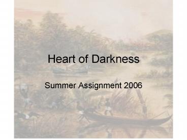 PPT – Heart of Darkness PowerPoint presentation | free to view - id ...