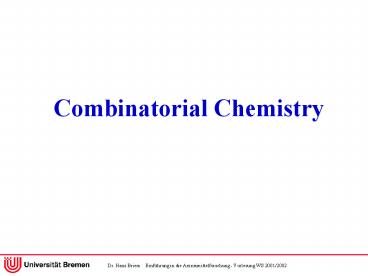 Combinatorial Chemistry presentation | free to view