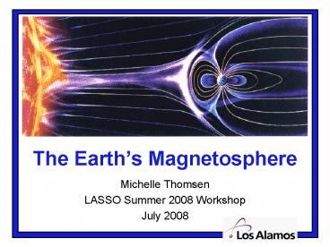 The Earths Magnetosphere presentation | free to view