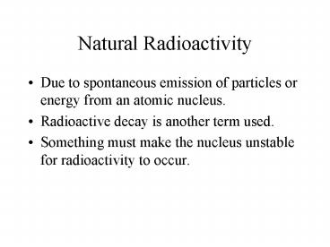 Natural Radioactivity presentation | free to view