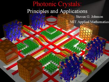 Photonic Crystals: Principles and Applications presentation | free to ...