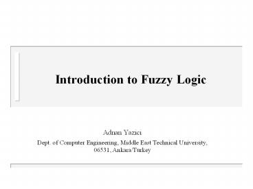 Introduction to Fuzzy Logic presentation | free to download