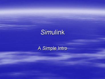 Simulink presentation | free to view
