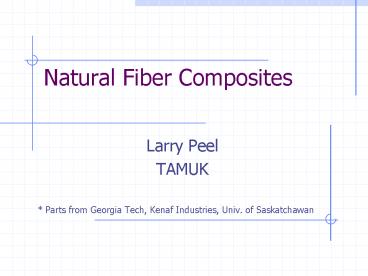 Natural Fiber Composites presentation | free to view