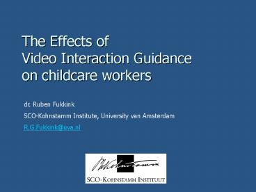 The Effects of Video Interaction Guidance on childcare workers ...