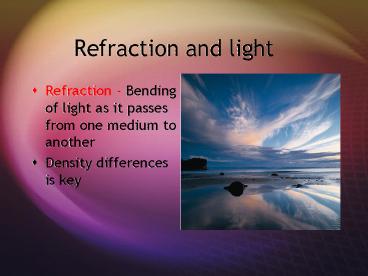 PPT – Refraction and light PowerPoint presentation | free to view - id ...