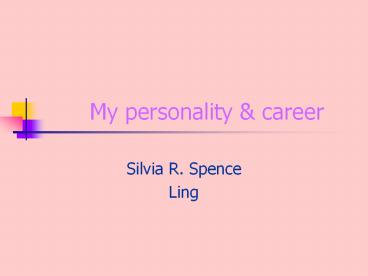 PPT – My personality PowerPoint presentation | free to download - id ...