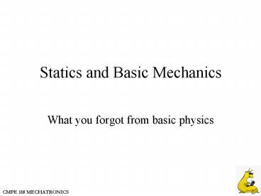 Statics and Basic Mechanics presentation | free to view
