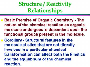 PPT – Structure Reactivity Relationships PowerPoint presentation | free ...