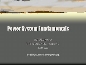 PPT – Power System Fundamentals PowerPoint presentation | free to view ...