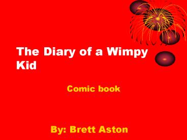 The Diary of a Wimpy Kid presentation | free to view