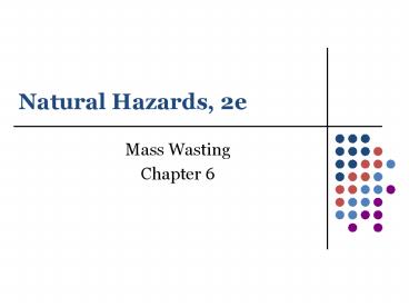 PPT – Natural Hazards, 2e PowerPoint presentation | free to view - id ...
