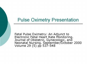 PPT – Pulse oximetry PowerPoint presentation | free to download - id: 8a14c1-YzY4N