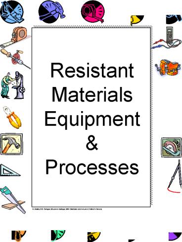 Resistant Materials Equipment presentation | free to view