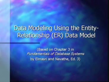 Data Modeling Using the EntityRelationship ER Data Model presentation ...