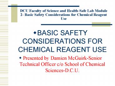 PPT – DCU Faculty of Science and HealthSafe Lab Module 2 Basic Safety ...