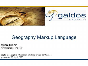 PPT – Geography Markup Language PowerPoint presentation | free to ...